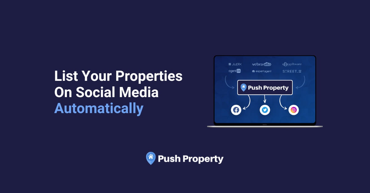 Push Property | Automated Social Media For Estate Agents